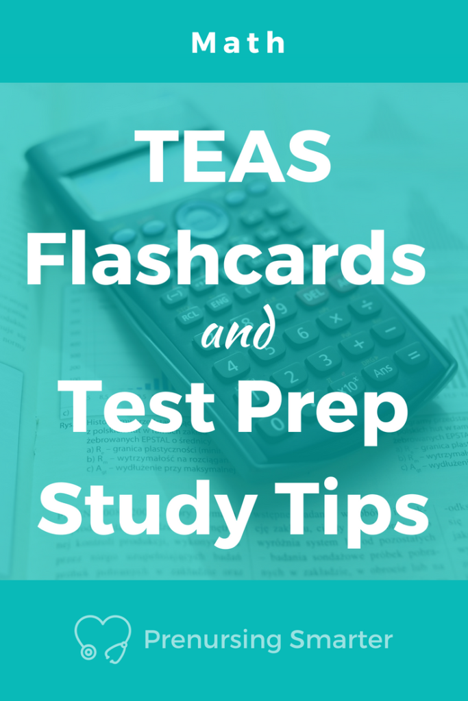 ATI TEAS Math Flashcards and Test Prep Tips - Prenursing Smarter ATI TEAS Math Flashcards and Test Prep Tips - Prenursing Smarter
